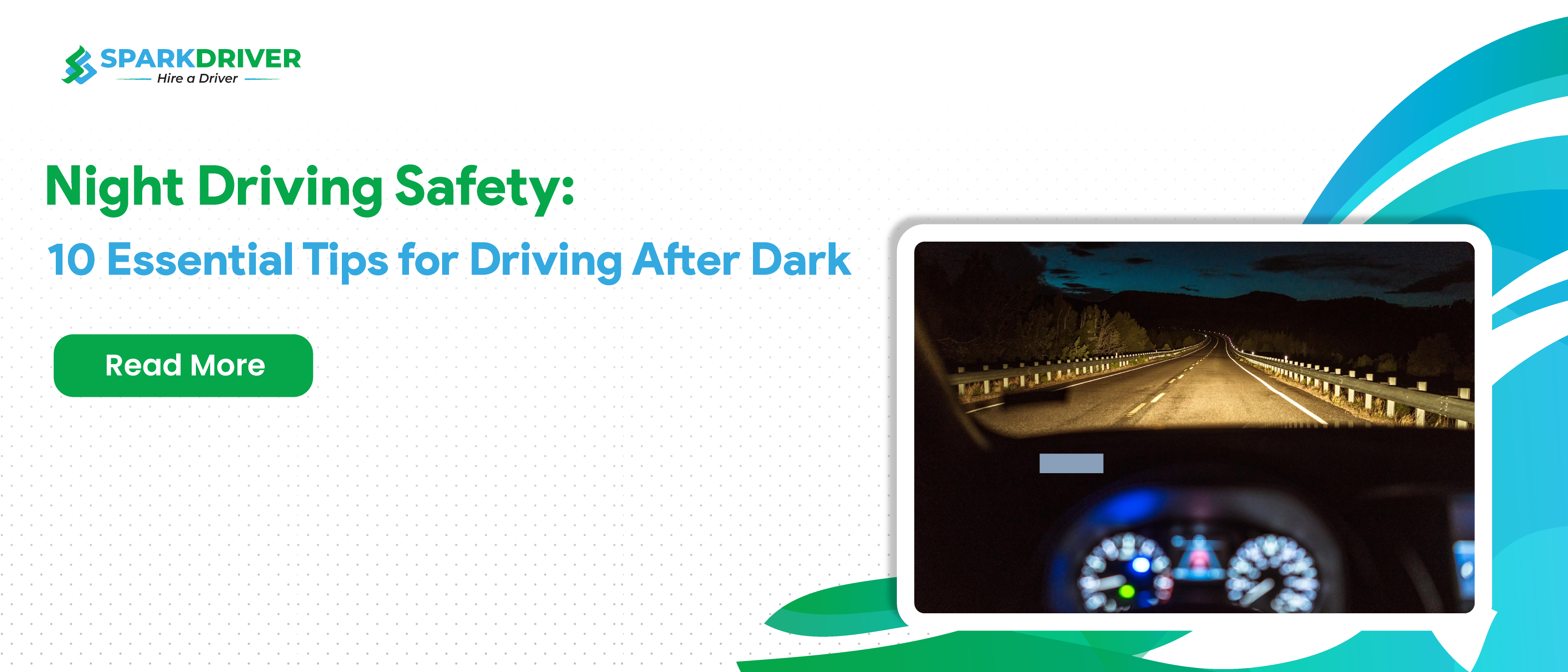 Night Driving Safety: 10 Essential Tips for Driving After Dark
